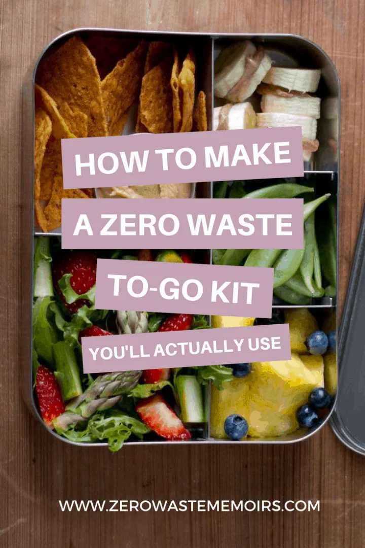 Creating Your Zero Waste To-Go Kit – Zero Waste Memoirs